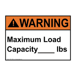 Industrial Notices - Maximum Load Capacity Signs and Labels