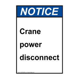 Industrial Notices - ANSI Crane Safety Signs and Labels