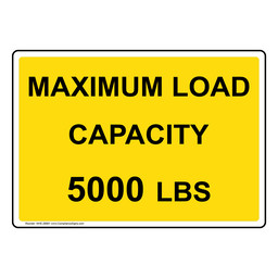 Industrial Notices - Maximum Load Capacity Signs and Labels