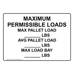 Industrial Notices - Maximum Load Capacity Signs and Labels