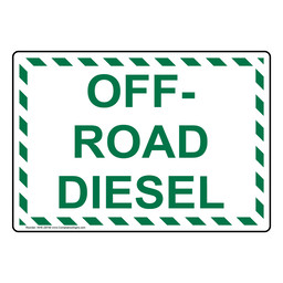 Diesel Fuel Signs Labels Symbols - Off Road - Low Sulfur