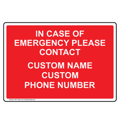 Emergency Contact Signs and Labels - Phone Numbers - Custom Contact - More