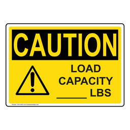 Industrial Notices - Maximum Load Capacity Signs and Labels