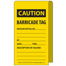 Barricade Tags - Barricade Labels - OSHA Compliant - Restricted Areas