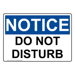 do not sleep sign