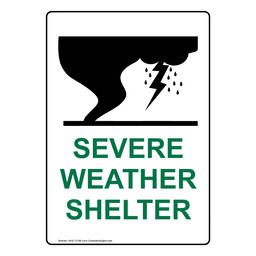 Severe Weather Signs - Storm Shelters - Safe Rooms