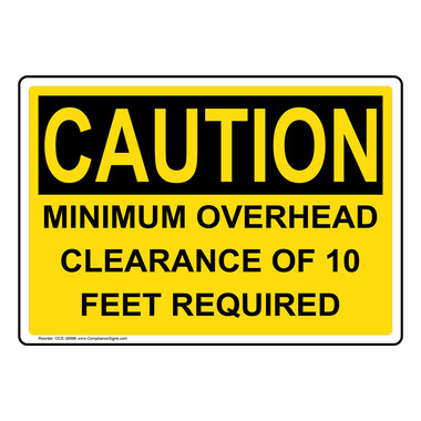 Sign Caution Low Overhead Clearance Low Clearance Signs | Low Headroom