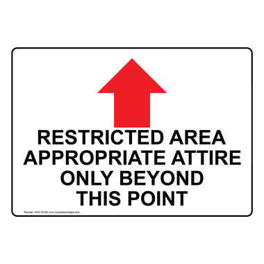 Appropriate Attire Sign Dress Code Sign Hi Res Stock Photography And