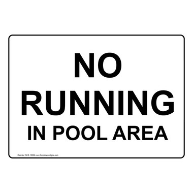 No Running Sign Pool