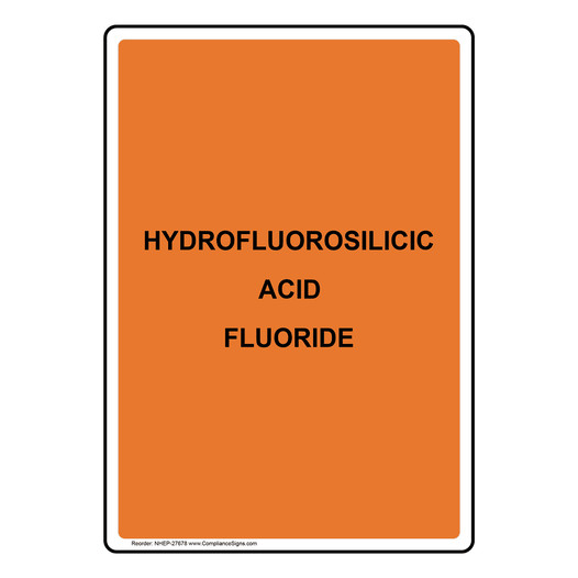 Vertical Sign - Acid - Hydrofluorosilicic Acid Fluoride