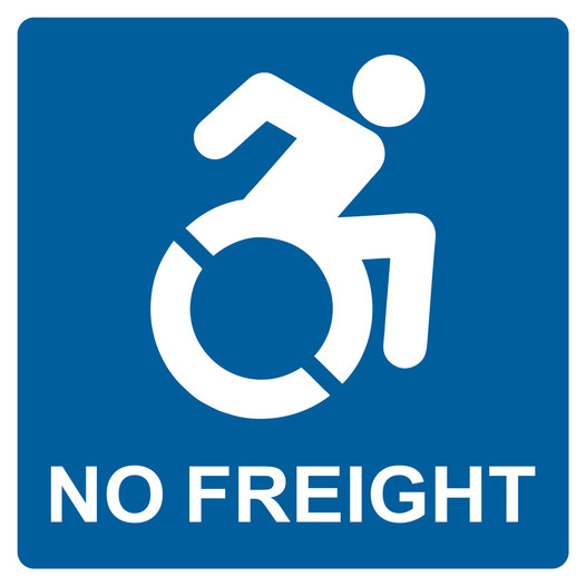 No Freight Sign With Dynamic Accessibility Symbol RRE-27702R_White_on_Blue