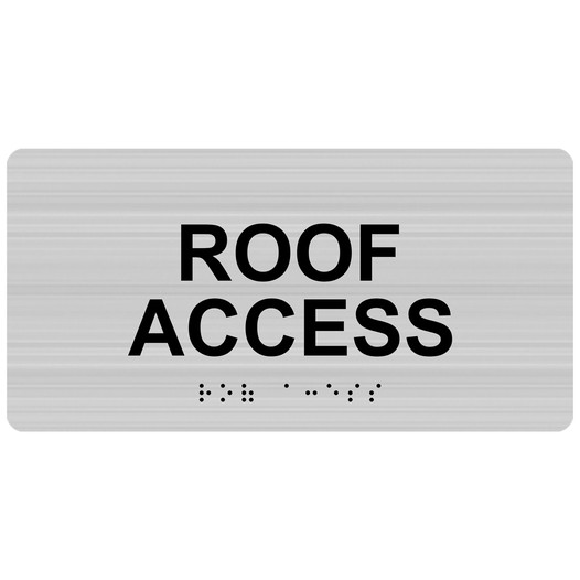 ADA Roof Access (Braille = Roof Access) Sign RSME-552_BLKonBRSLVR