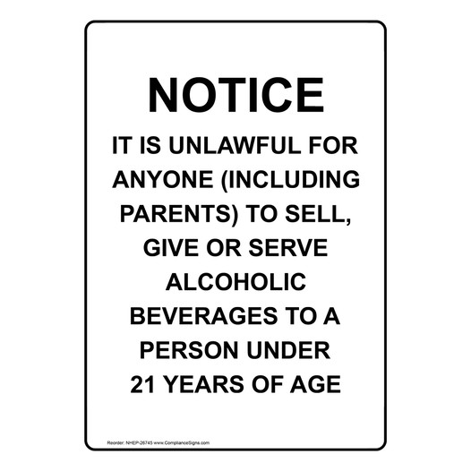 White Vertical Sign - Notice It Is Unlawful For Anyone (Including