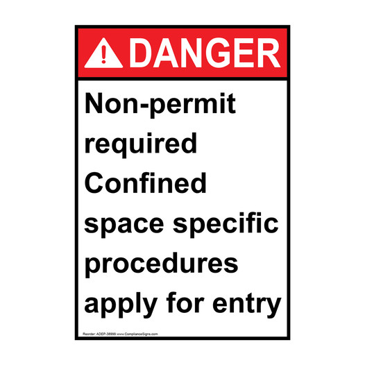 Vertical Non-Permit Required Confined Space Sign - ANSI Danger
