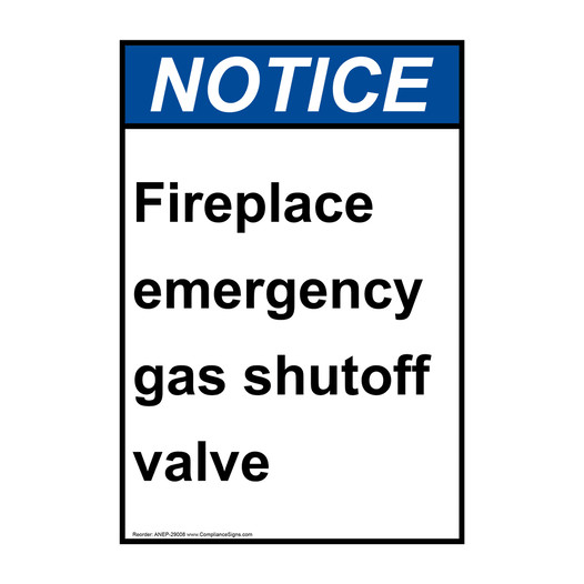 Vertical Fireplace Emergency Gas Shutoff Valve Sign - ANSI Notice