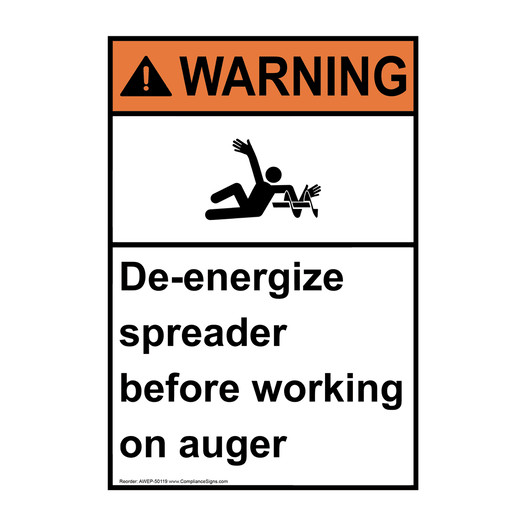 Vertical De-Energize Spreader Sign - ANSI Warning - Farm Safety