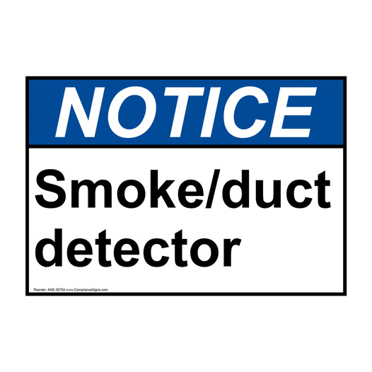 Notice Sign - Smoke/Duct Detector - ANSI