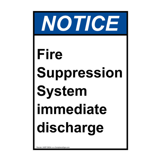 Vertical Fire Suppression System Immediate Sign - ANSI Notice