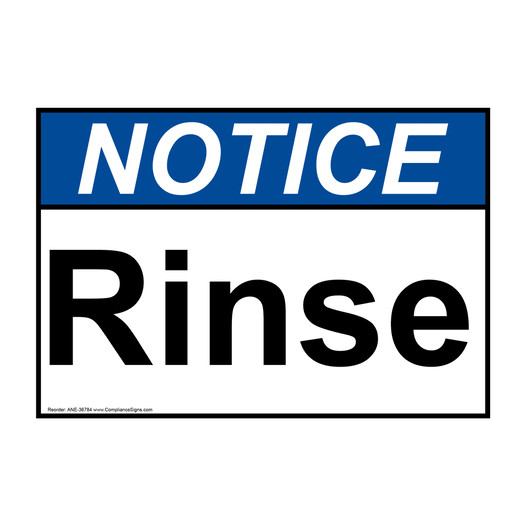 Notice Sign - Rinse - ANSI - Information