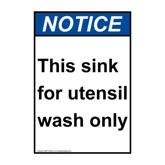 Vertical This Sink For Utensil Wash Only Sign - ANSI Notice