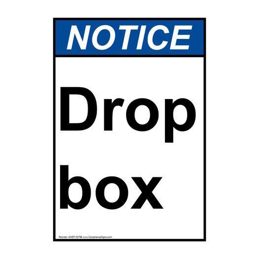 Vertical Drop Box Sign - ANSI Notice - Information