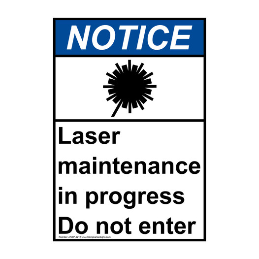 Vertical Laser Maintenance In Progress Sign - ANSI Notice - Laser