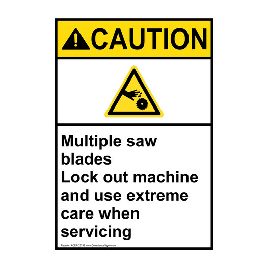 Vertical Multiple Saw Blades Sign - ANSI Caution - Machine Safety