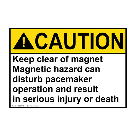 Caution Sign - Keep Clear Of Magnet Magnetic Hazard Can - ANSI