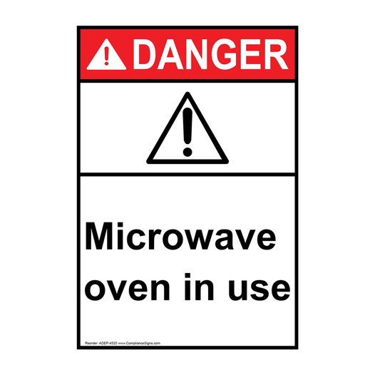 Vertical Microwave Oven In Use Sign - ANSI Danger