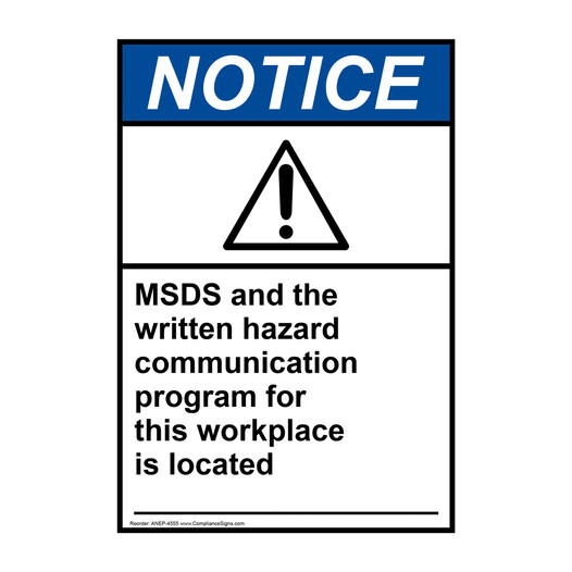 Vertical Msds For This Workplace Is Located Sign - ANSI Notice - Custom
