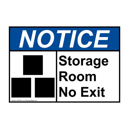 Notice Sign - Storage Room No Exit Sign - ANSI - Room Name