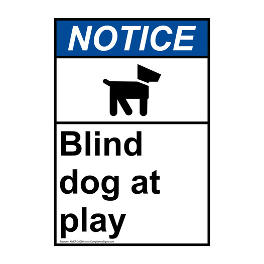 Vertical Blind Dog At Play Sign - ANSI Notice - Pet Rules