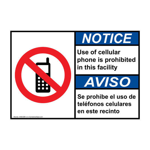 Notice Sign - Cellular Phone Prohibited Facility Bilingual Sign - ANSI