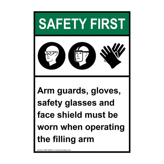 Vertical Arm Guards, Gloves, Sign - ANSI Safety First - PPE - Eye