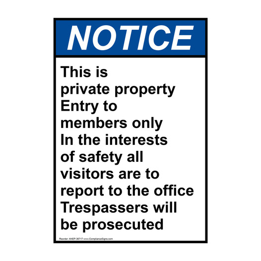 Vertical This Is Private Property Entry Sign - ANSI Notice