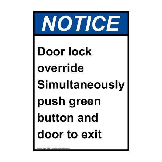 Vertical Door Lock Override Simultaneously Sign - ANSI Notice