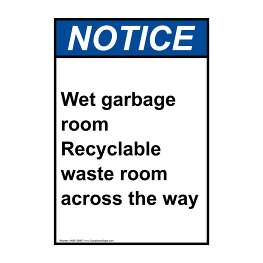 Vertical Wet Garbage Room Recyclable Waste Sign - ANSI Notice