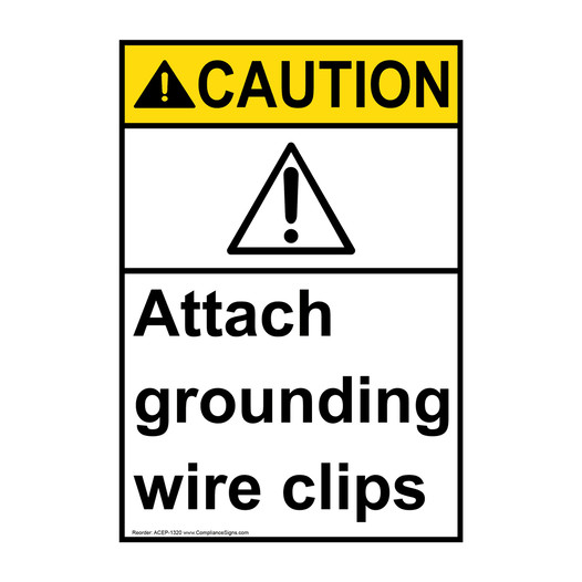 Vertical Attach Grounding Wire Clips Sign - ANSI Caution - Shock Hazard