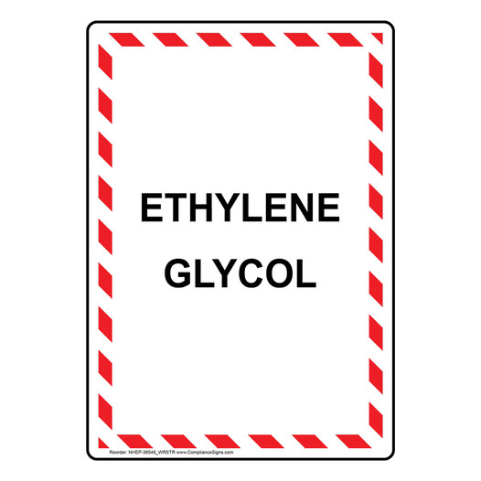 Ethylene Glycol Vertical Sign - White - 6 Sizes