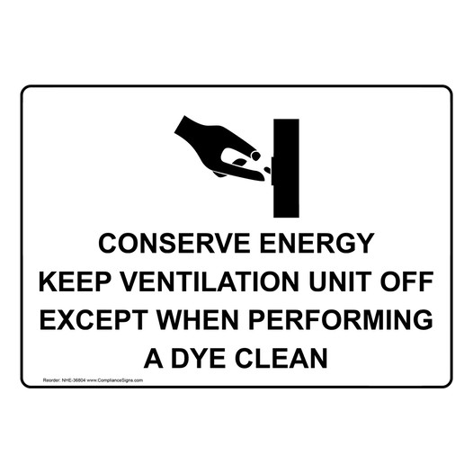 Electrical Sign - Conserve Energy Keep Ventilation