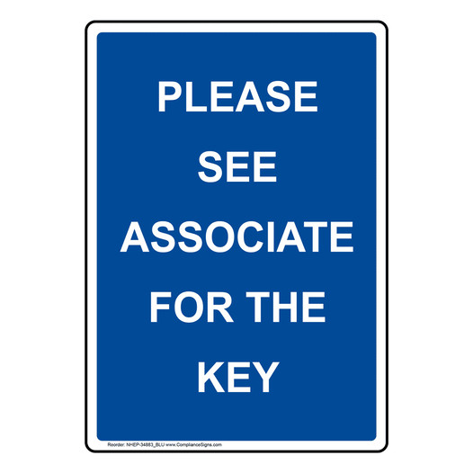 Blue Vertical Sign - Please See Associate For The Key