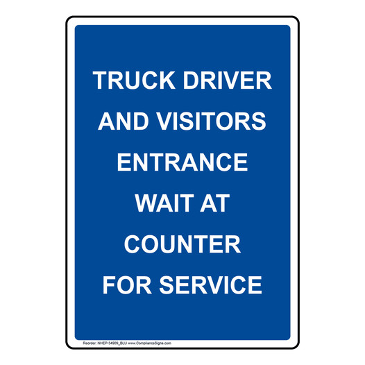 Vertical Sign - Visitors - Truck Driver And Visitors Entrance