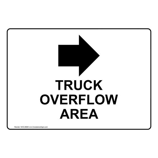 Transportation Traffic Control Sign - Truck Overflow Area [Right Arrow]