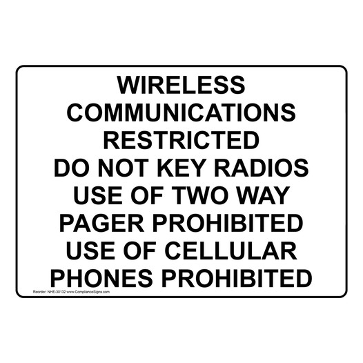 Phone Rules Sign - Wireless Communications Restricted Do Not Key