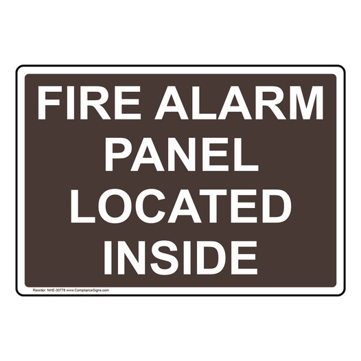Fire Alarm Sign - Fire Alarm Panel Located Inside