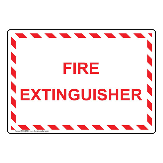 Fire Safety / Equipment Sign: Fire Extinguisher - 6 Sizes