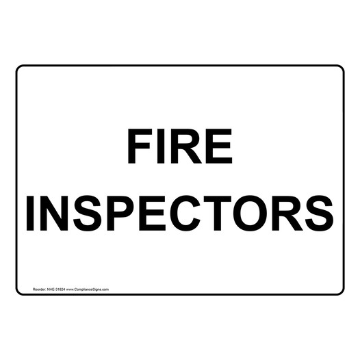 Fire Safety / Equipment Information Sign - Fire Inspectors