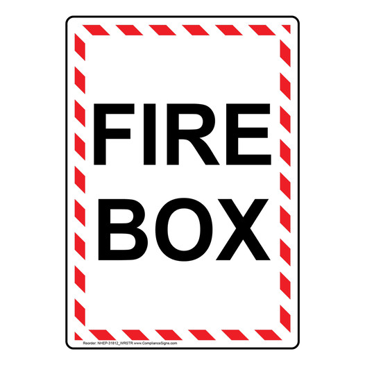 Vertical Sign - Information - Fire Box