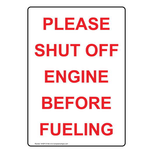 Vertical Sign - Diesel - Please Shut Off Engine Before Fueling