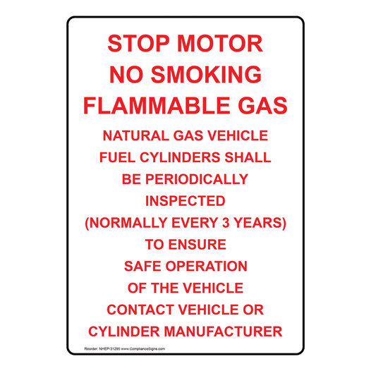 White Stop Motor No Smoking Flammable Gas Sign - Vertical